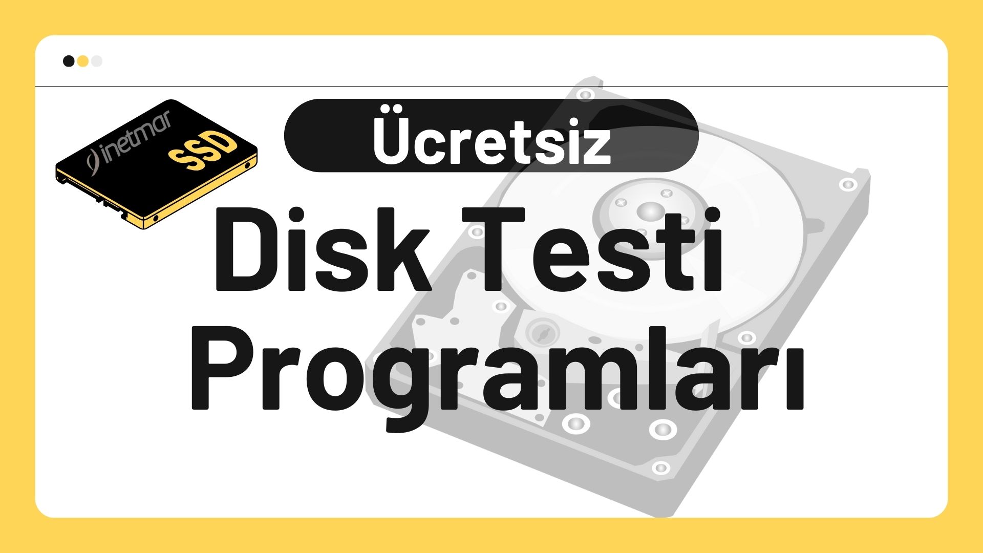 Ücretsiz Disk Testi Programları | inetmar Hosting & Teknoloji Blog ...