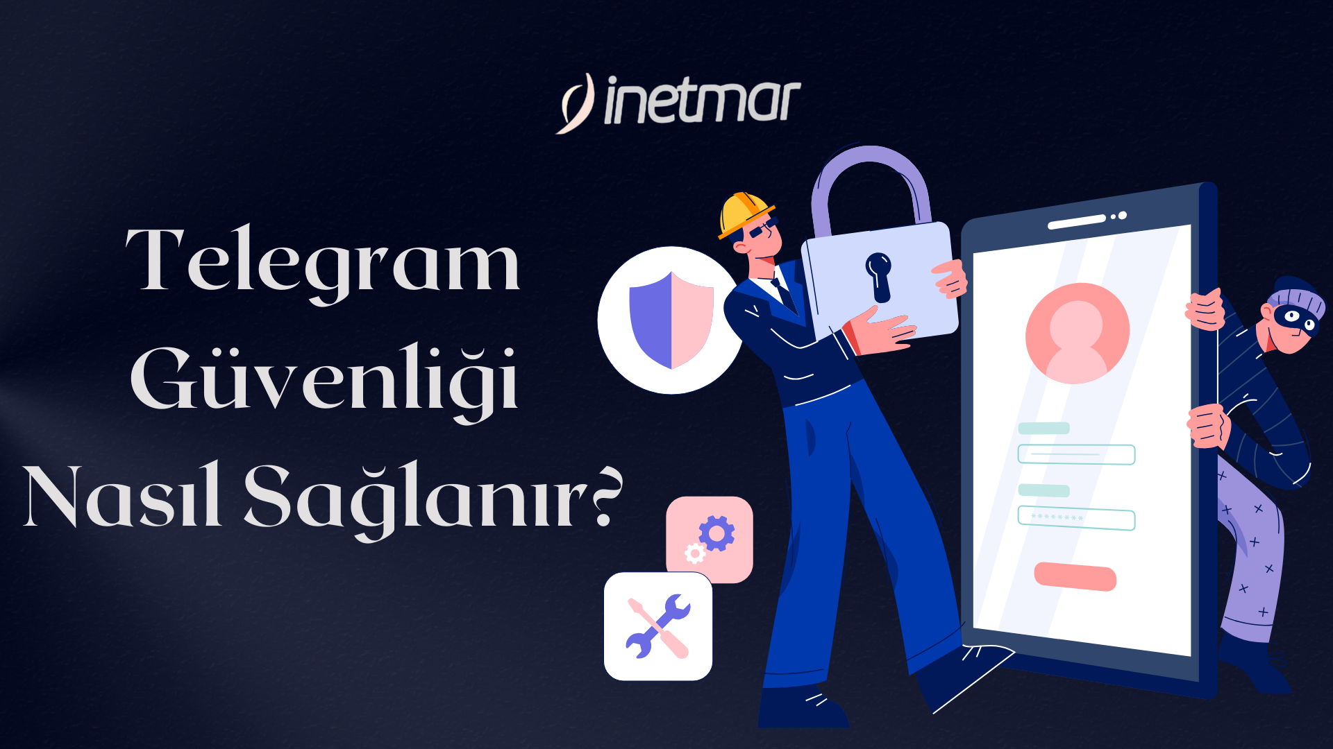 Telegram Güvenliği Nasıl Sağlanır? | inetmar Hosting & Teknoloji Blog Haber Sayfası