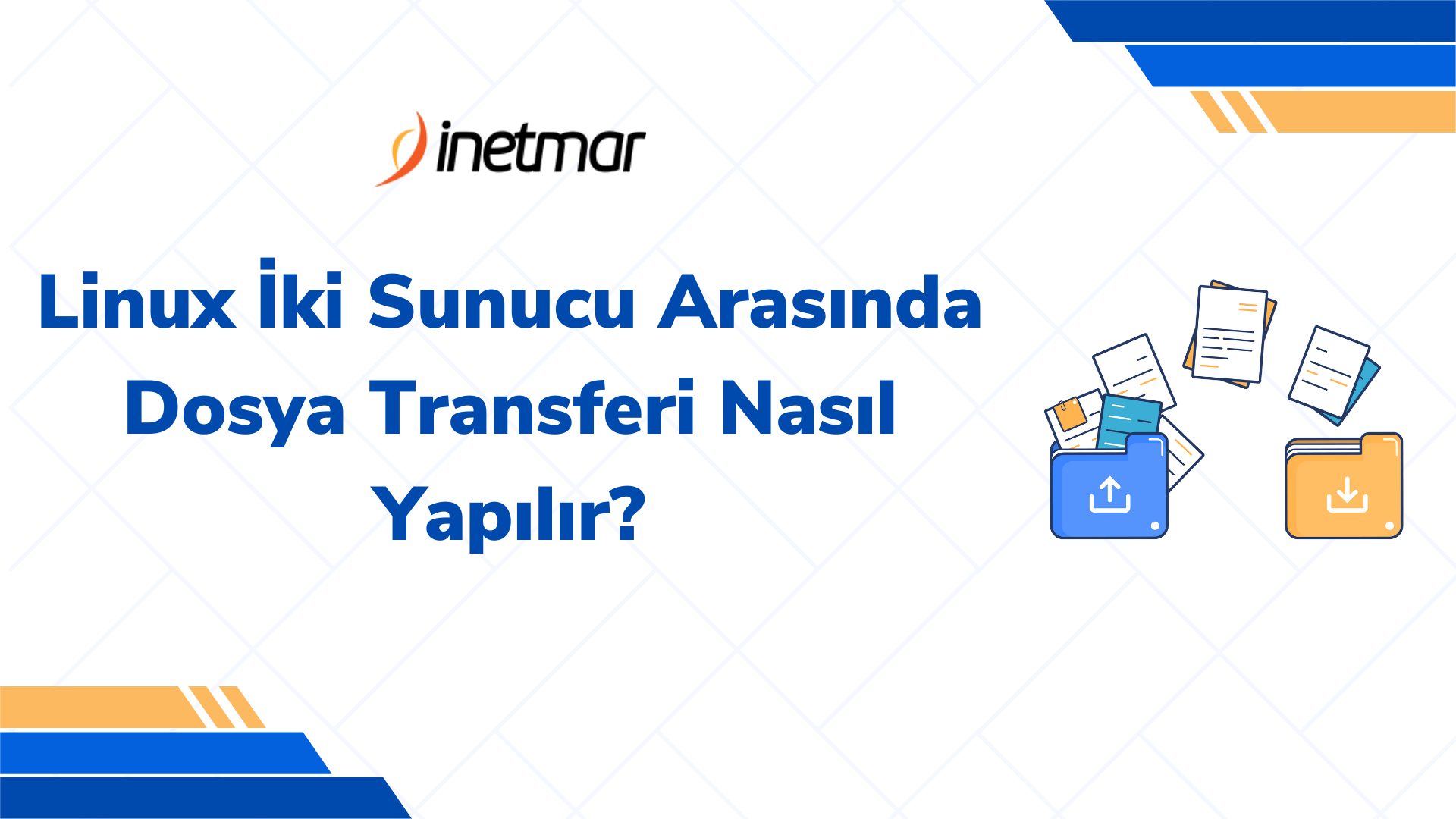 Linux İki Sunucu Arasında Dosya Transferi Nasıl Yapılır? - inetmar ...